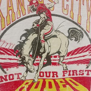 KC Chiefs Ivory Tee, Kansas City, KC Not Our First Rodeo Short Sleeve ...