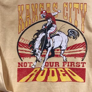 KC Chiefs Tee, Kansas City Long Sleeve, KC Not Our First Rodeo, Chiefs ...