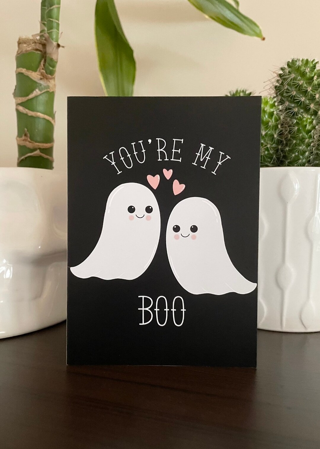 Youre My Boo Anniversary Card A6 With Envelope Funny Cute - Etsy UK