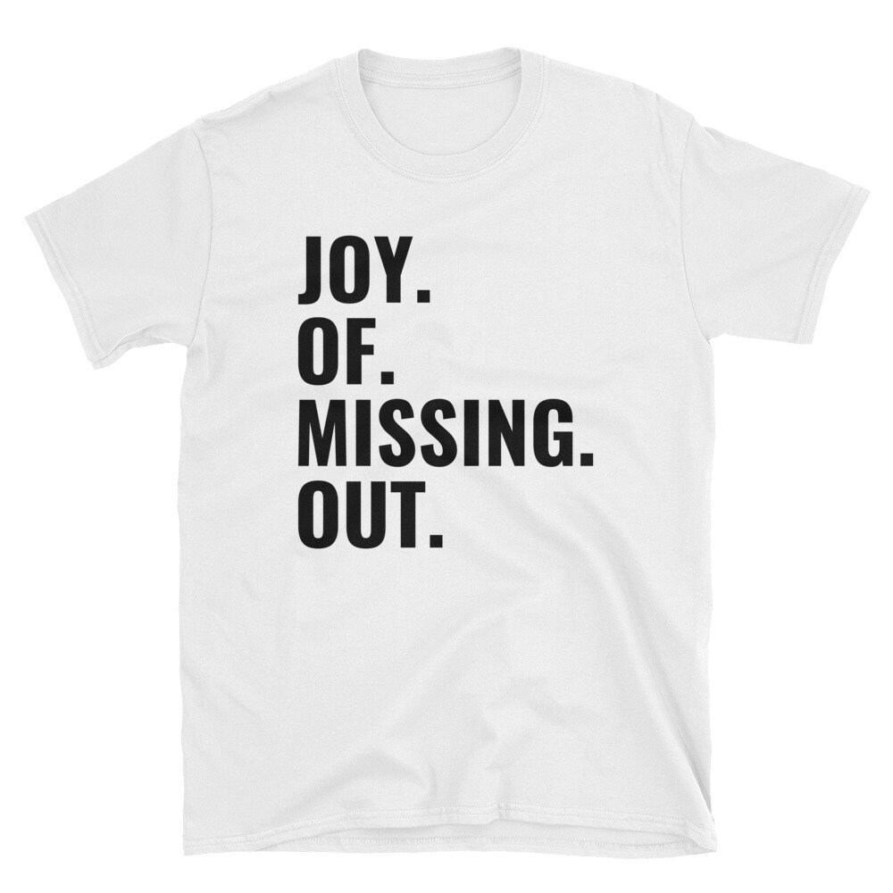 Gift for Introvert Anxiety Shirt FOMO T Shirt Anti-fomo - Etsy