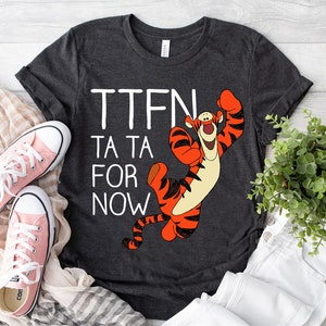 Disney Tigger Winnie the Pooh TTFN Ta Ta for Now Shirt, Disney Family ...