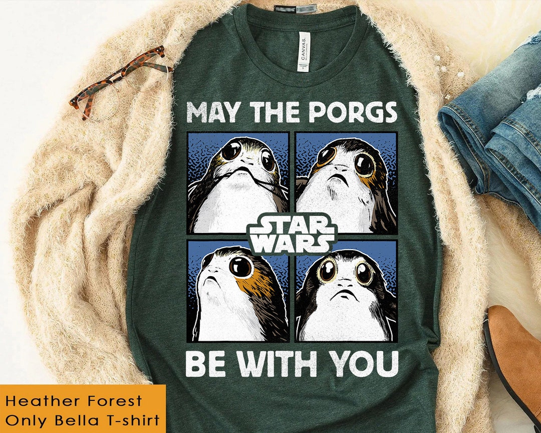 Star Wars May the Porgs Be With You T-shirt, Star Wars Celebration Shirt, Galaxy's Edge Tee ...