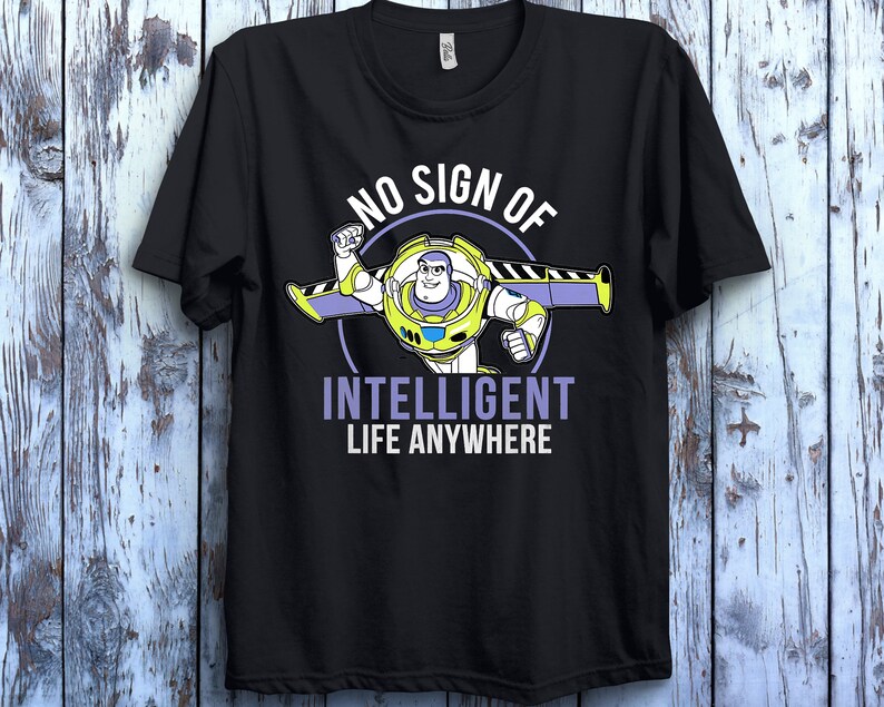 Disney Toy Story Buzz Lightyear No Sign of Intelligent Life - Etsy
