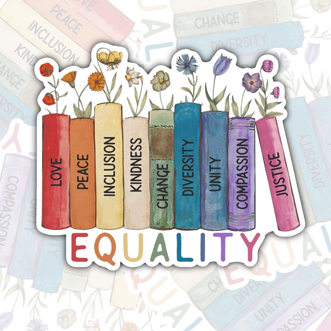 Equality Sticker, Be Who You Are, Equality for Everyone, Waterproof ...