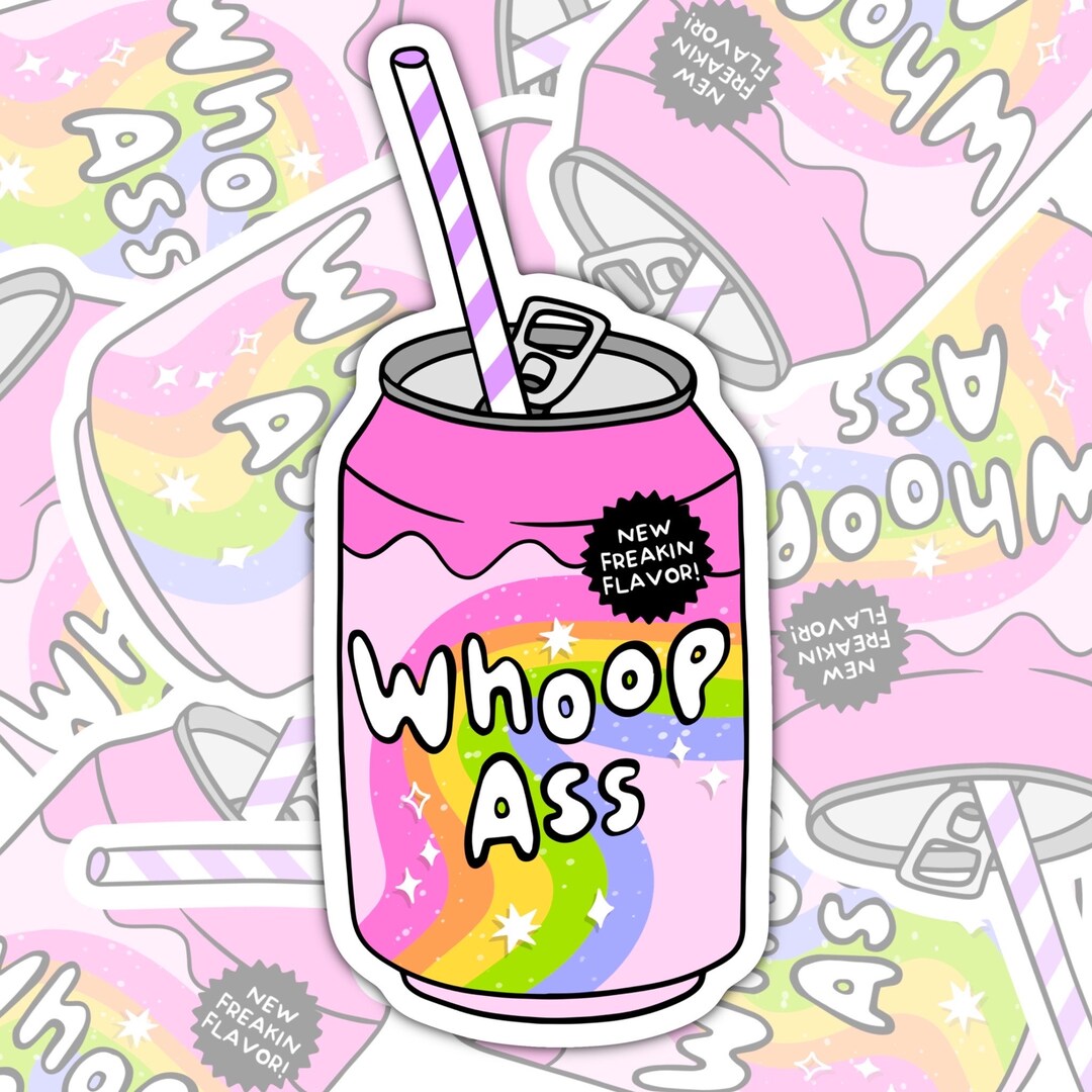 Whoop Ass, Motivational Mental Health Sticker, Waterproof Sticker ...