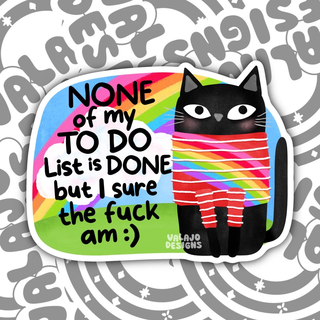 To Do List is Not Done, Funny Cat Vinyl Sticker - Etsy