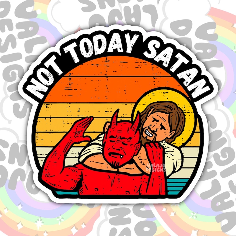 Not Today Satan - Etsy
