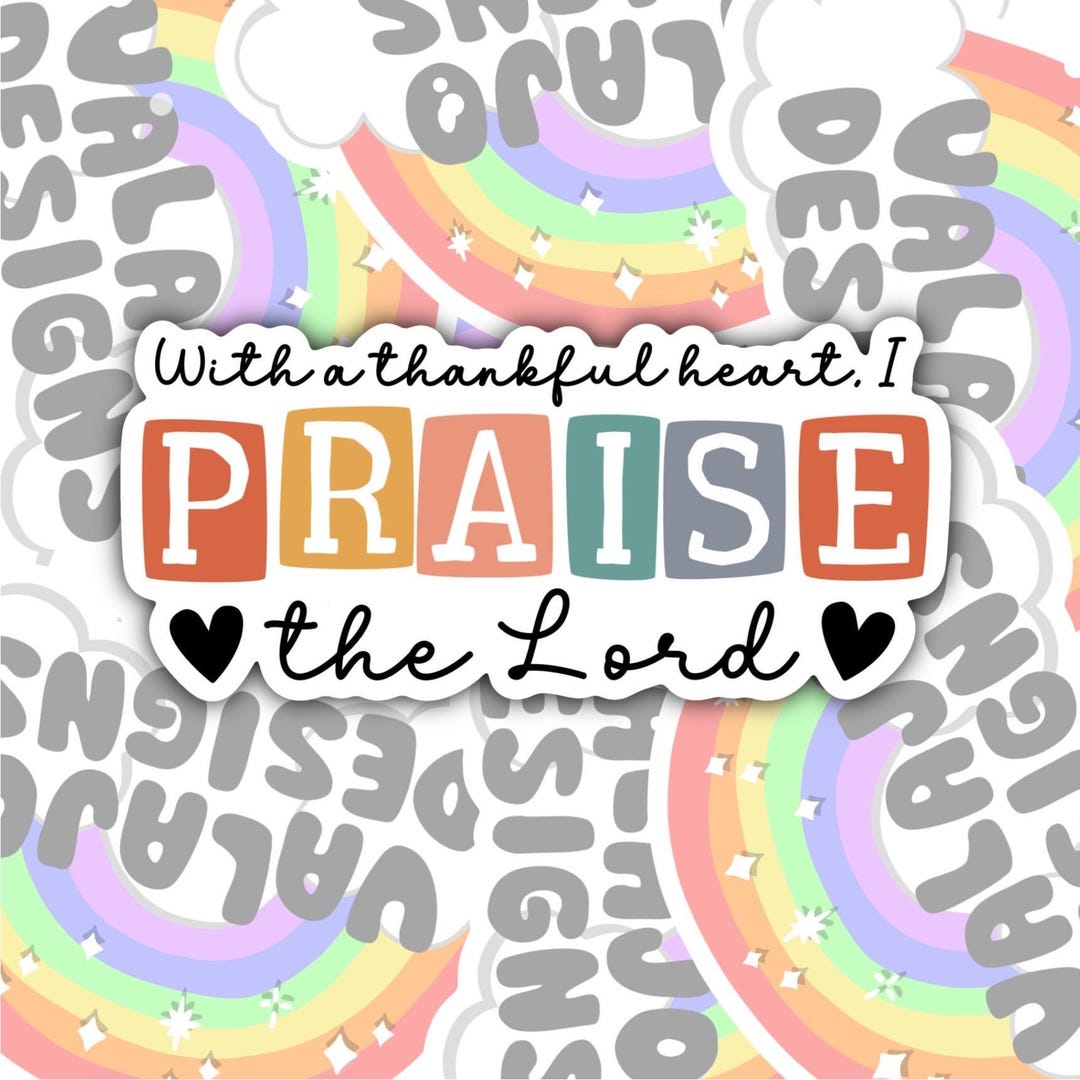 Praise the Lord Sticker: Trendy Christian Decal, Waterproof Vinyl - Etsy