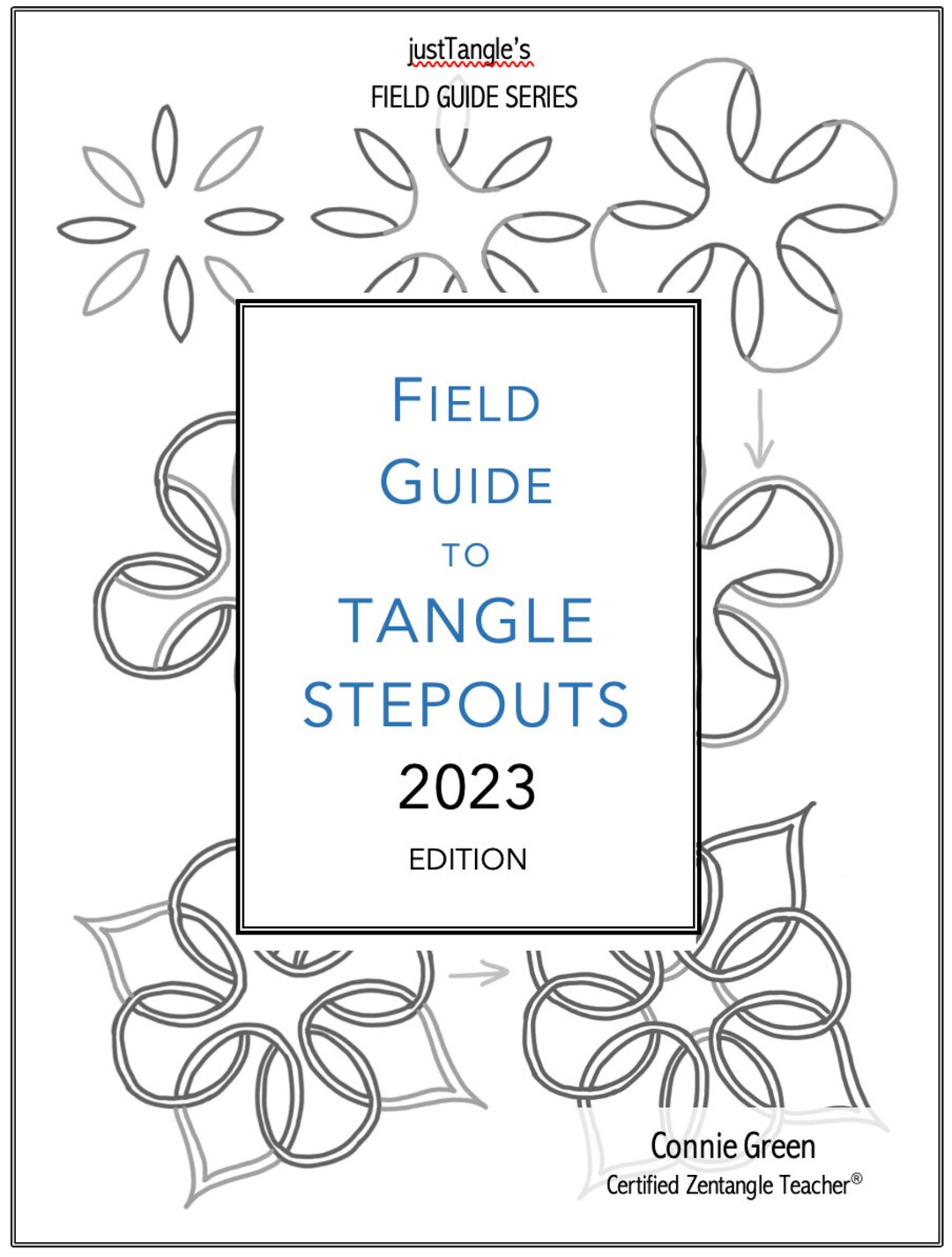 Justtangle's Field Guide to Tangle Stepouts, 2023 - Instant Download - Etsy