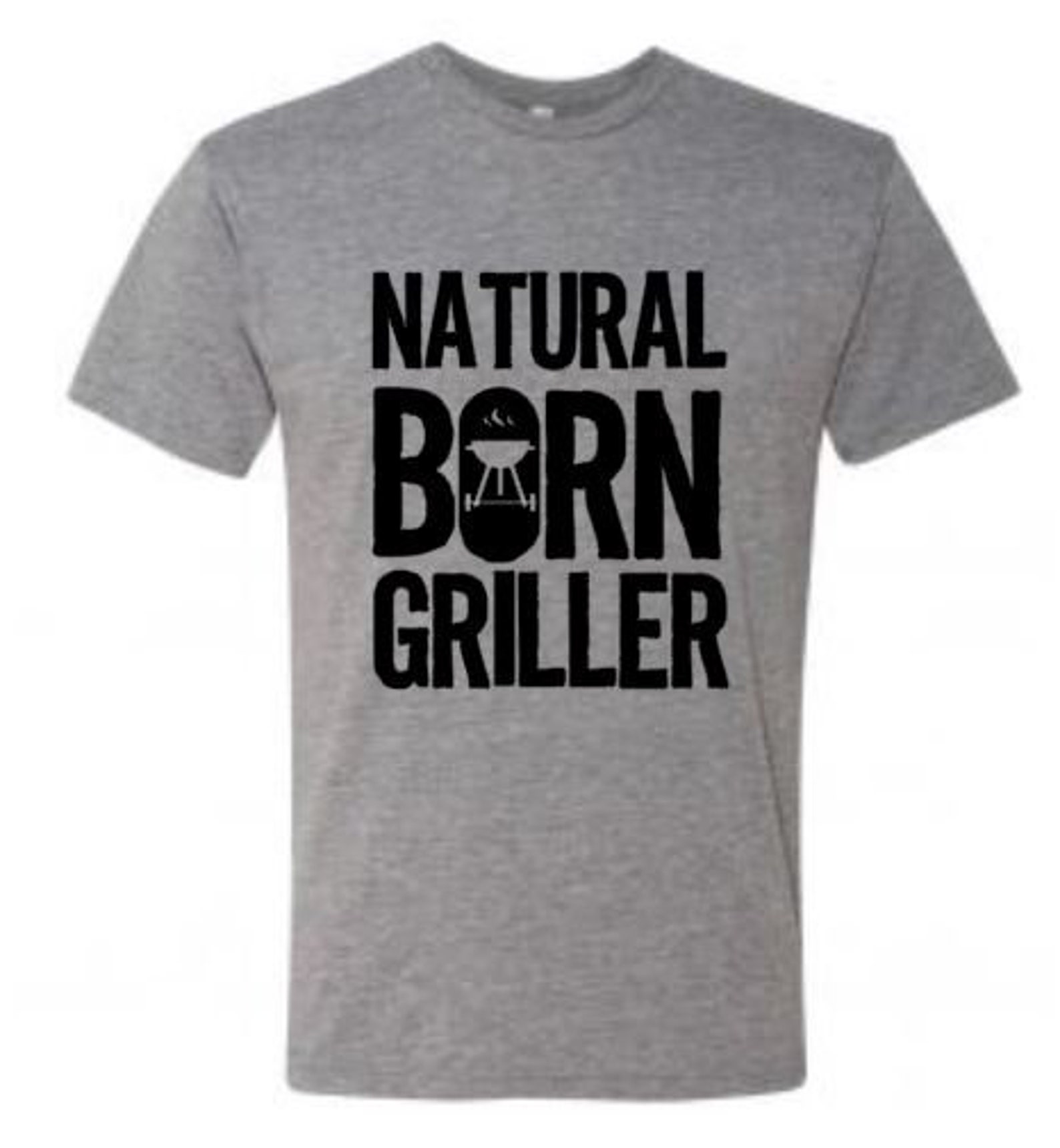 Grilling Shirt, Natural Born Griller, BBQ Shirt, Cooking T, Dad Cooking ...