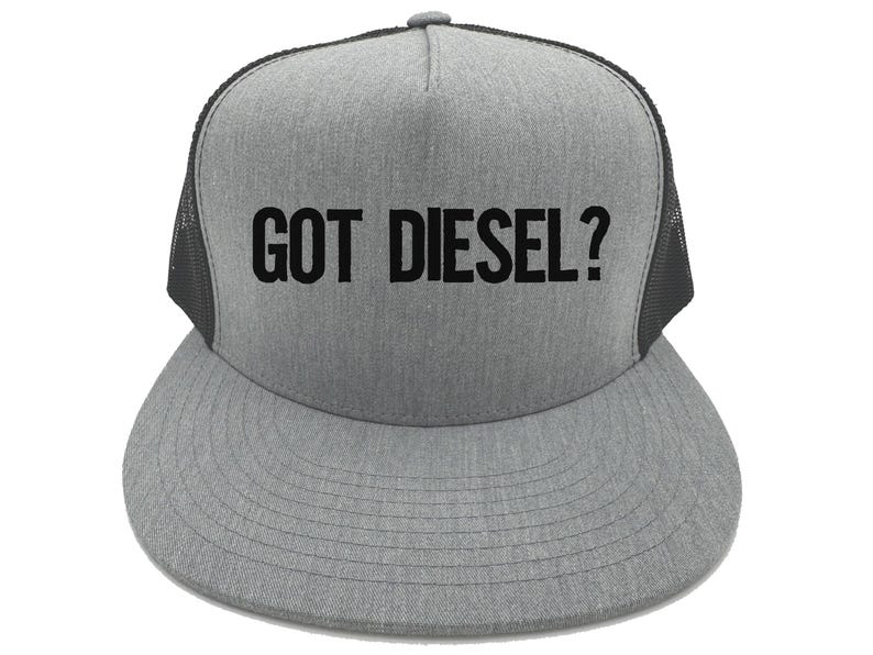 Got Diesel?, Diesel Hat, Trucker Hat, Diesel Trucks, Gift for Him ...