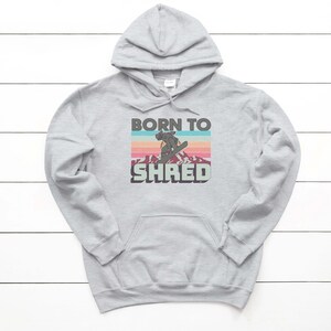 Snowboarding Hoodie, Born to Shred, Snowboard Hoodie, Kids & Adult Sizes, Sublimated Design ...