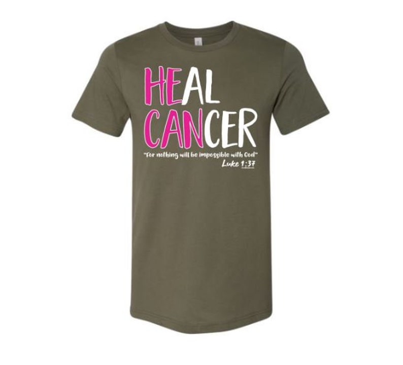 Cancer Awareness, He Can, Heal Cancer, Cancer Shirt, Unisex Tee, Cancer ...