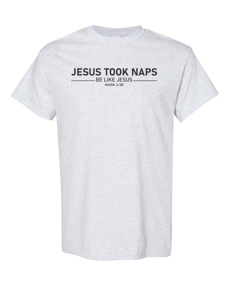 Jesus Took Naps Be Like Jesus Funny Shirt Unisex Nap Etsy
