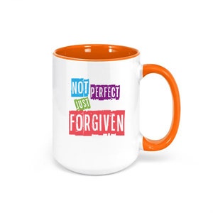 Religious Mugs, Not Perfect Just Forgiven, Christian Mugs, Forgiven Mug ...