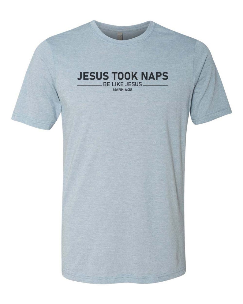 Jesus Took Naps Be Like Jesus Funny Shirt Unisex Nap Etsy