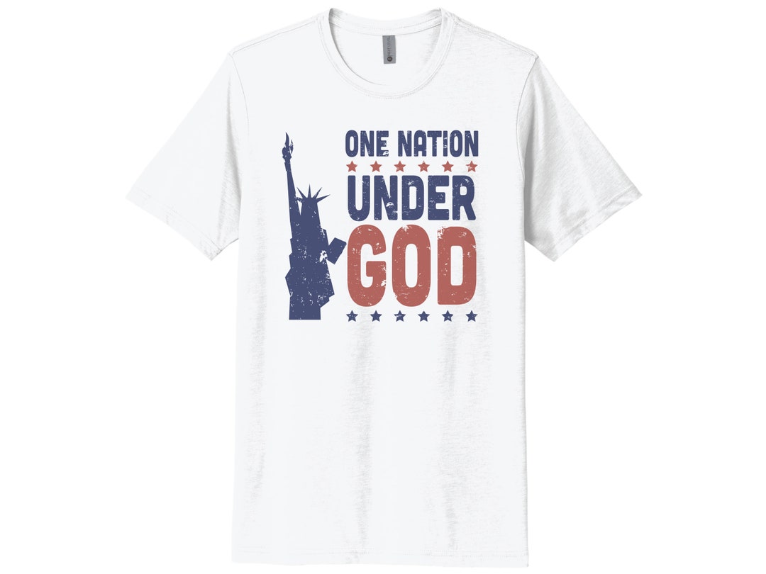 Patriotic Shirt, One Nation Under God, Unisex T, Soft Bella Canvas ...