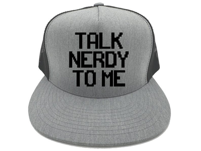 Nerd Hat, Talk Nerdy to Me, Nerd Cap, Trucker Hat, Snapback, Nerd ...