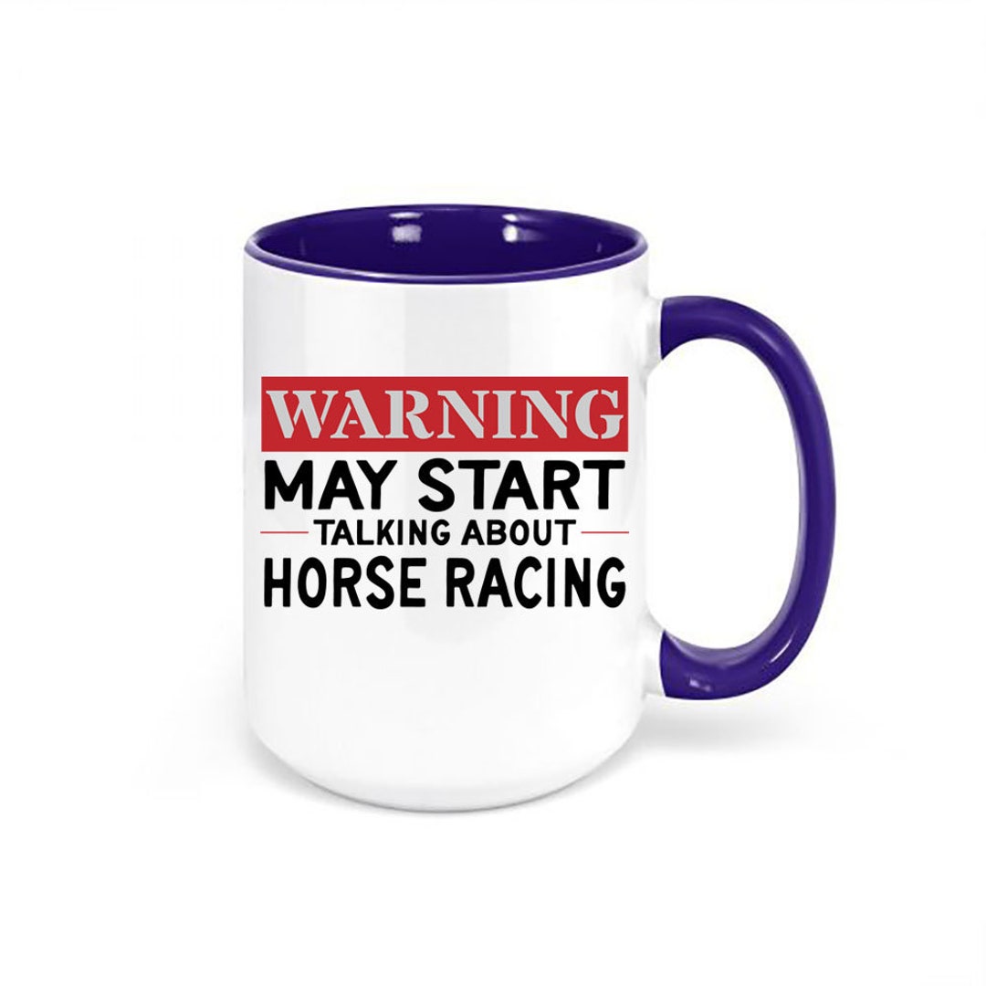 Horse Racing Mug, Thinking About Horse Racing, Equestrian Coffee Mug ...