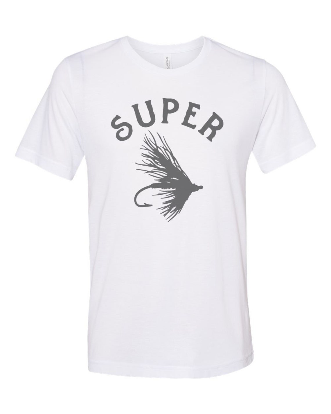 Fly Fishing Shirt Super Fly Fly Fishing Apparel Sublimation | Etsy