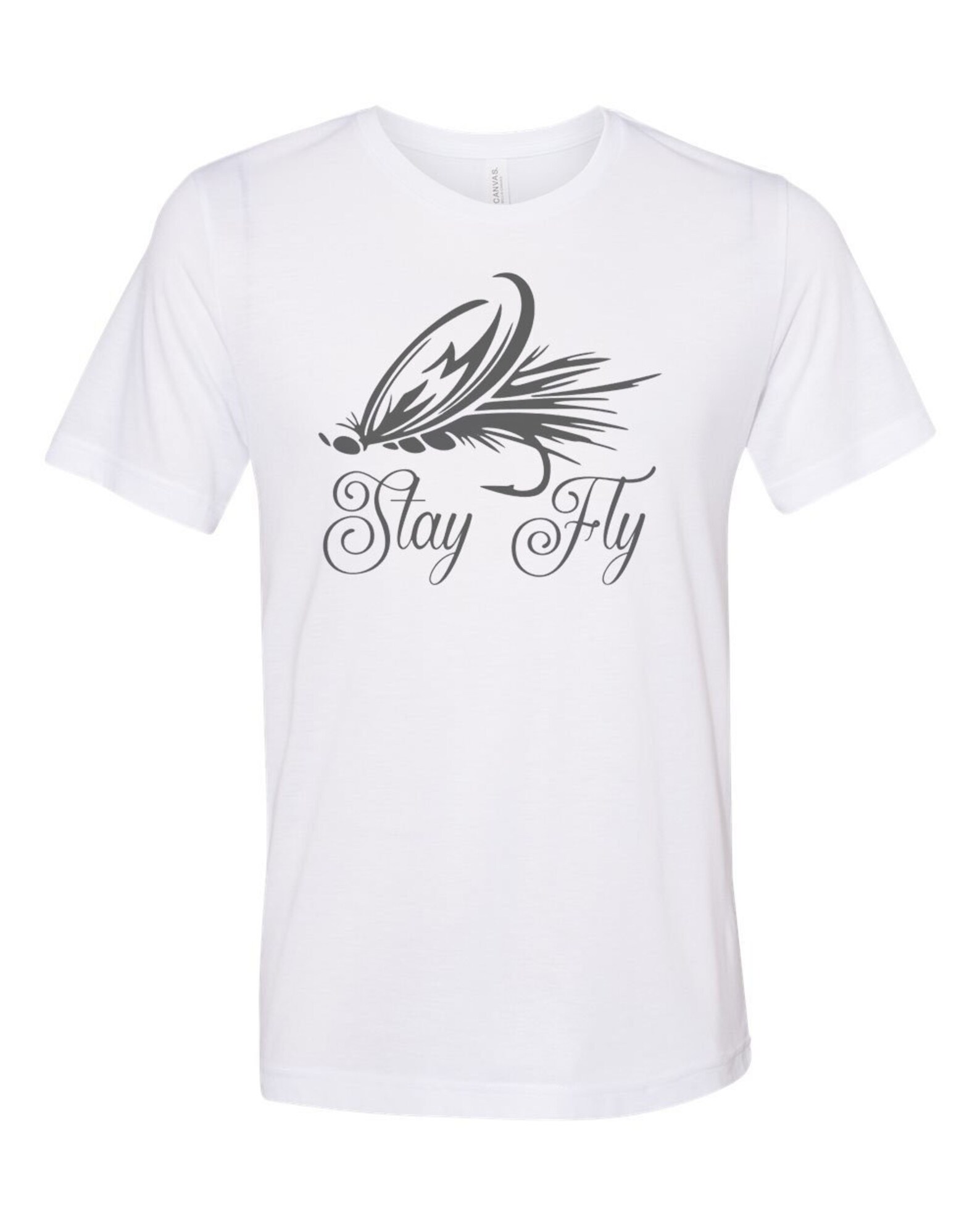 Fly Fishing Tee Stay Fly Fly Fishing Shirt Sublimation T - Etsy