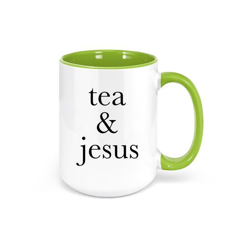 Tea and Jesus Mug, Christian Mug, Tea Mug, Coffee Gift, Tea Gift ...
