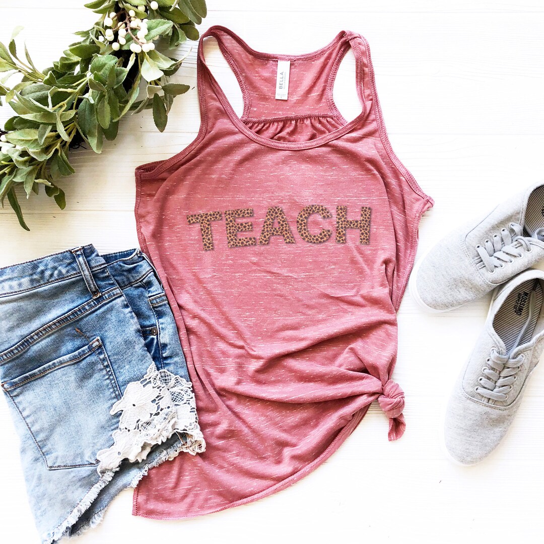 Teach, Teacher Tank Top, Teacher Racerback, Gift for Teacher, Women's ...