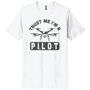 Drone Shirt, Trust Me I'm A Pilot, Drone Tee, Unisex Adult T, Drone ...