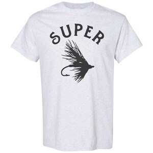 Fly Fishing Shirt, Super Fly, Fly Fishing Apparel, Sublimation T ...