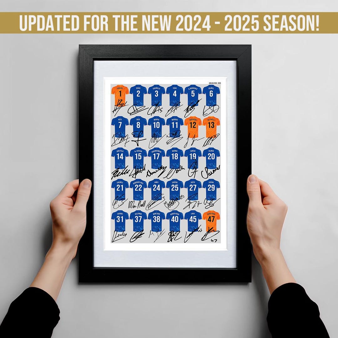 CHELSEA Team Squad 2024-2025 Signed Poster Print Framed Picture Photo ...