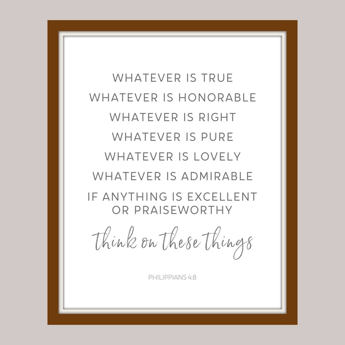 Think on These Things Scripture Printable With Minimalistic Modern ...