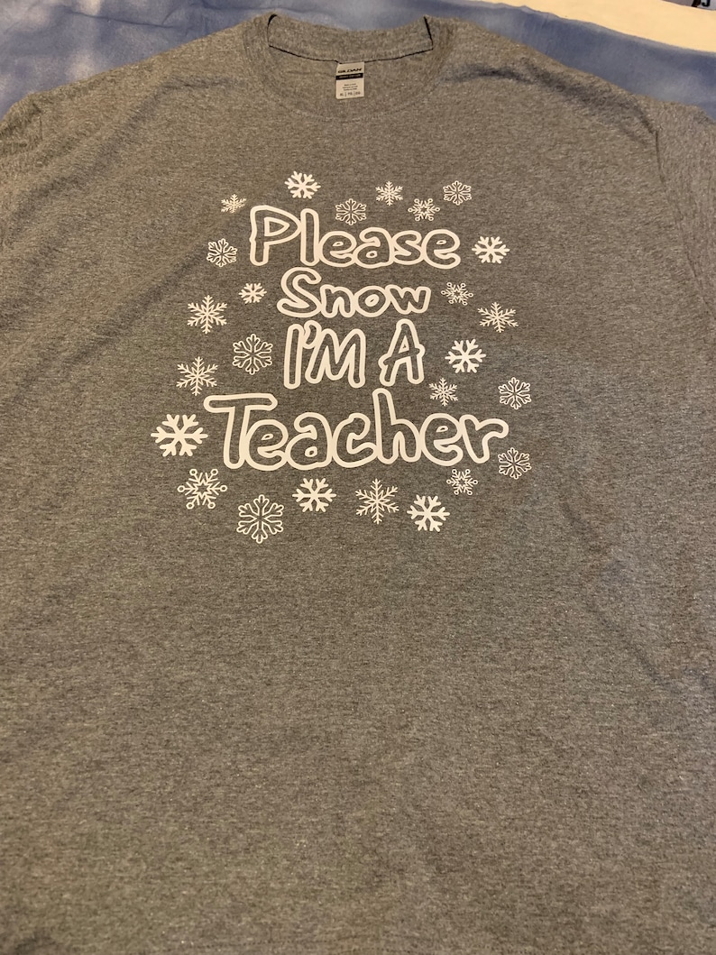 Teacher SVG Design, Snow Day Design, Please Snow I'm A Teacher SVG File ...