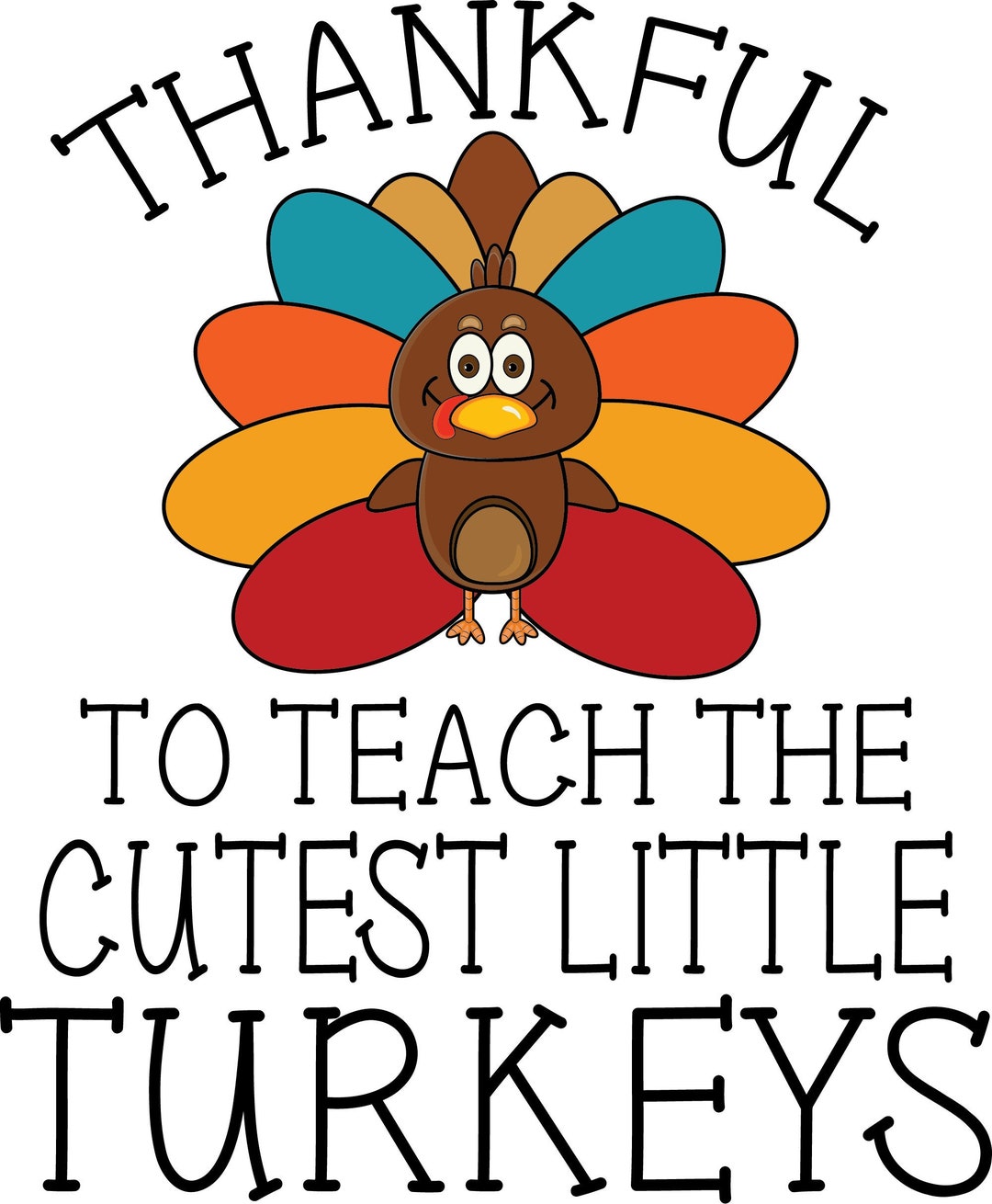 Teacher Turkey Sublimation Design, Turkey PNG, Funny Turkey Design ...
