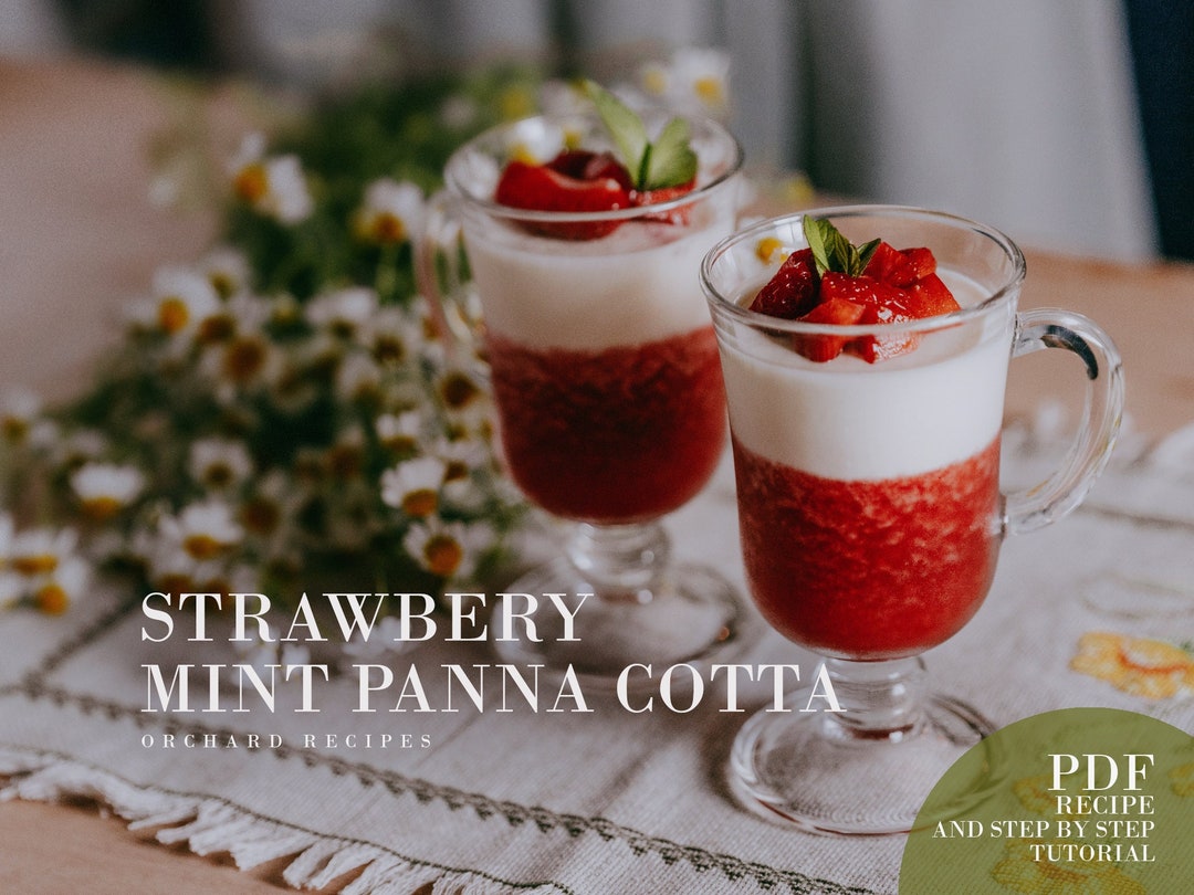Strawberry Mint Panna Cotta PDF Recipe Dessert Recipe PDF Cooking Tutorial Easy and Delicious ...