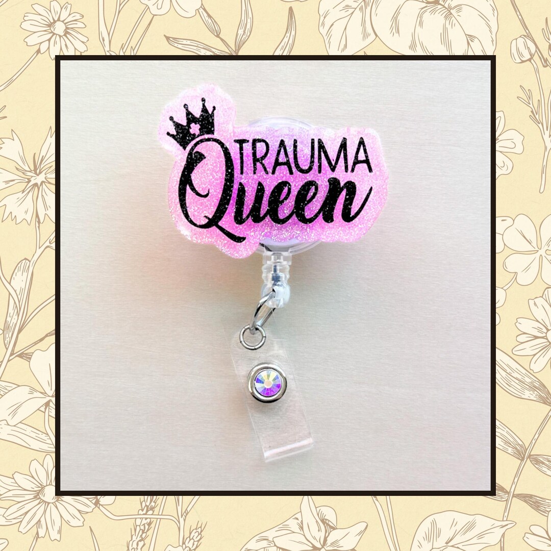 Trauma Queen Glitter Badge Reel - Etsy