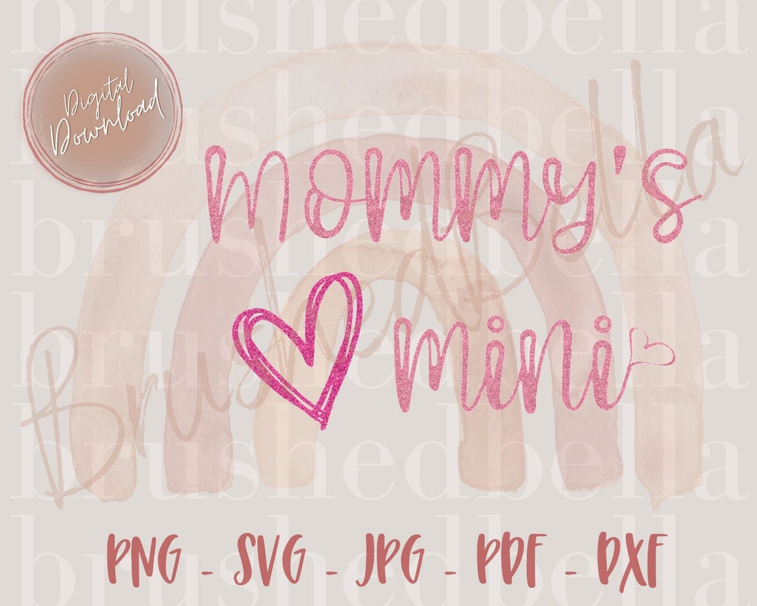 Mommy and Me | Mommys Mini Svg | Mommys Mini Onesie | Mommy Girl Svg ...