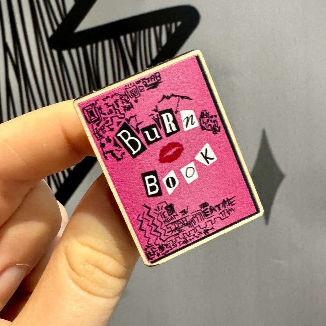 Burn Book Wooden Pin Musical Theatre Accessory, Mean Girls Pins ...