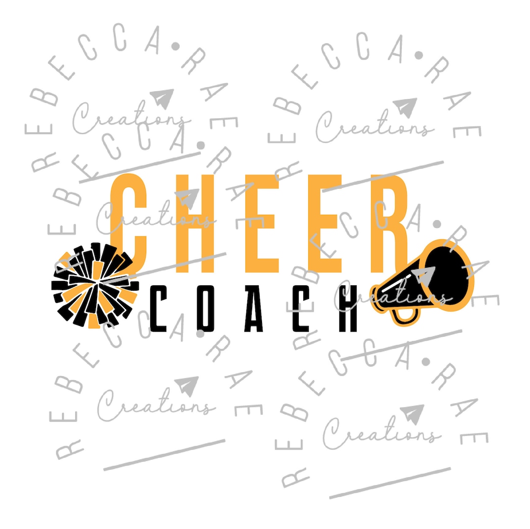 Cheer Coach Svg Coach Cheer Png Cheer Coach Shirt Design Cheerleader ...