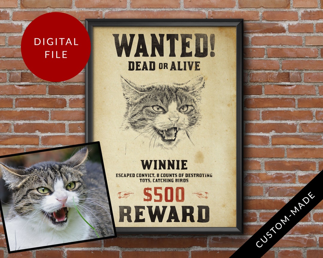 Custom Pet Wanted Poster, Funny Pet Lover Gift, Criminal Cat, Unique ...