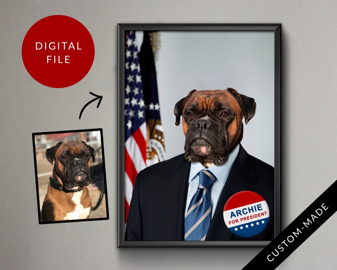 Custom Pet President Portrait, Dog, Cat, Painting From Photo, American ...