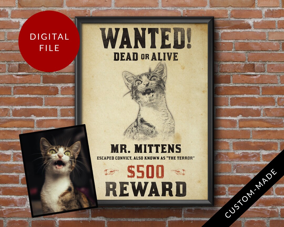 Custom Pet Wanted Poster, Funny Pet Lover Gift, Criminal Cat, Unique ...