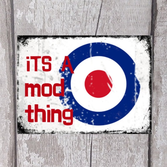 Metal Mods Sign Its a Mod Thing quadrophenia | Etsy UK