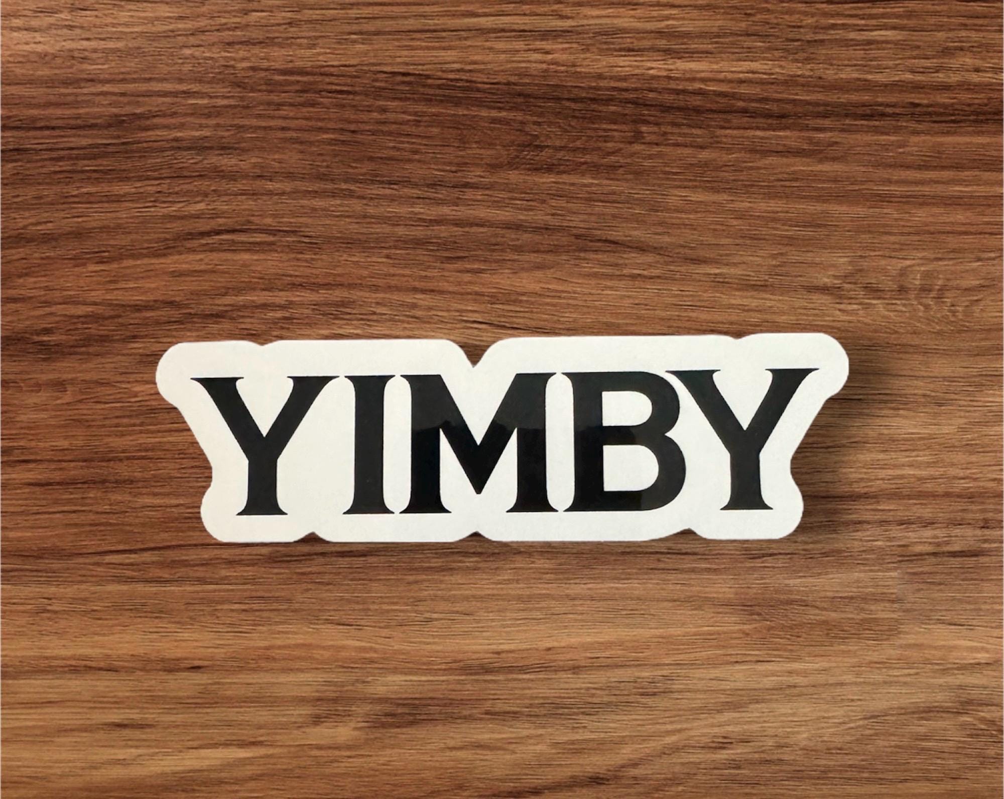YIMBY Urban Planning Sticker text - Etsy