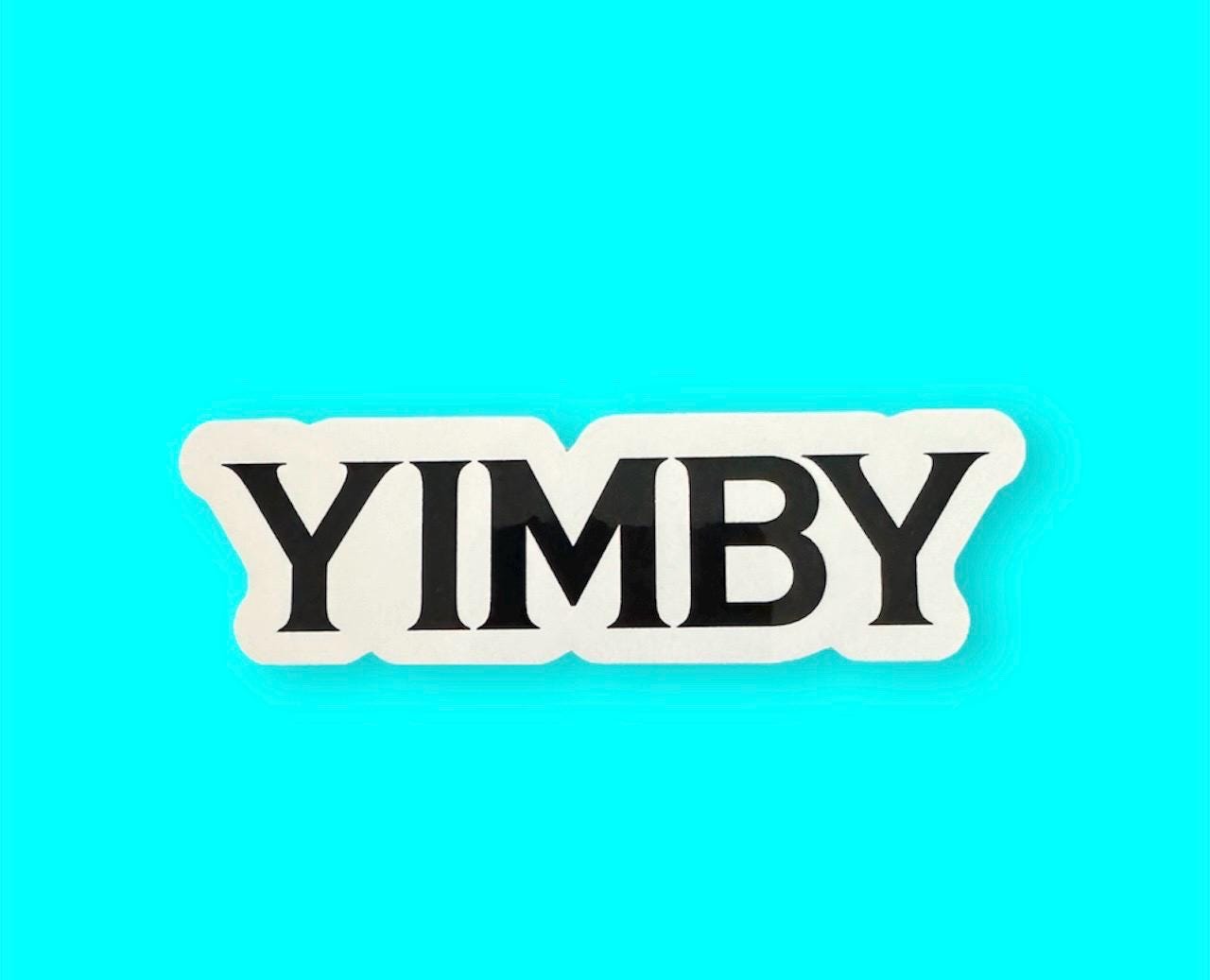 YIMBY Urban Planning Sticker text - Etsy