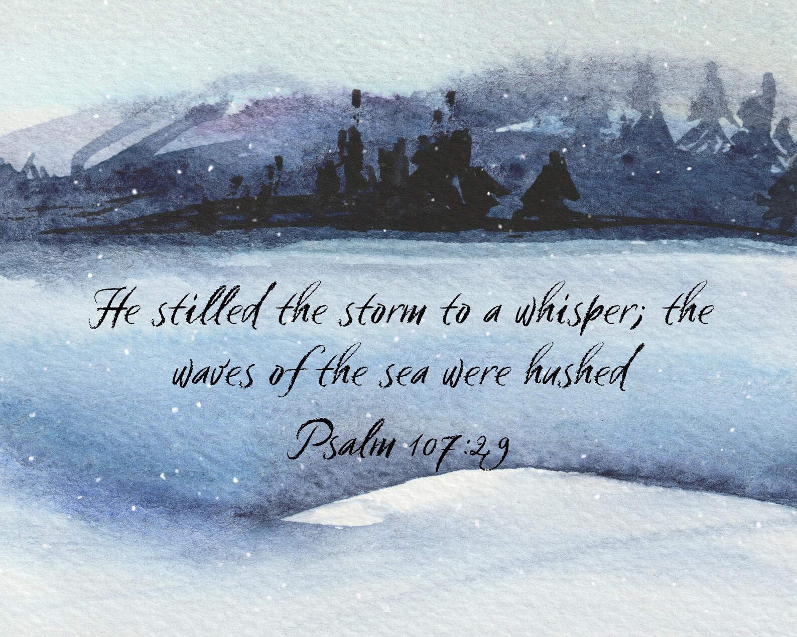 Bible Verse Wall Art Printable, He Stilled the Storm to A Whisper ...
