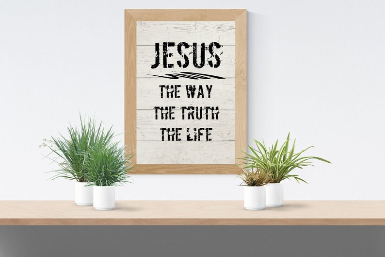 Bible Verse Jesus the Way the Truth the Life John 14:6 Wall Art ...