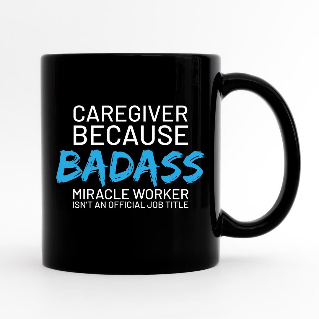Funny Caregiver Mug, Cute Caregiver Gift, Caregiver Present, Caregiver ...