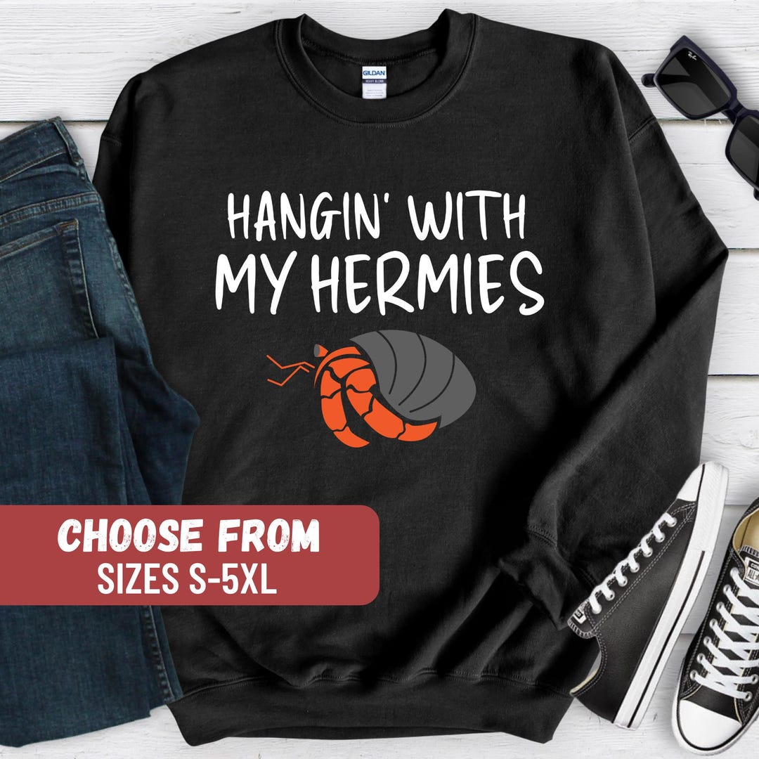 Funny Hermit Crab Sweater, Hermit Crab Pullover, Crab Hoodie, Hermit ...