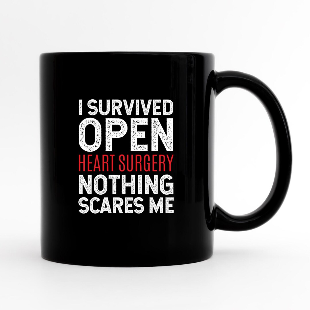 Open Heart Surgery Mug, Heart Surgery Gifts, Heart Operation Coffee Cup ...