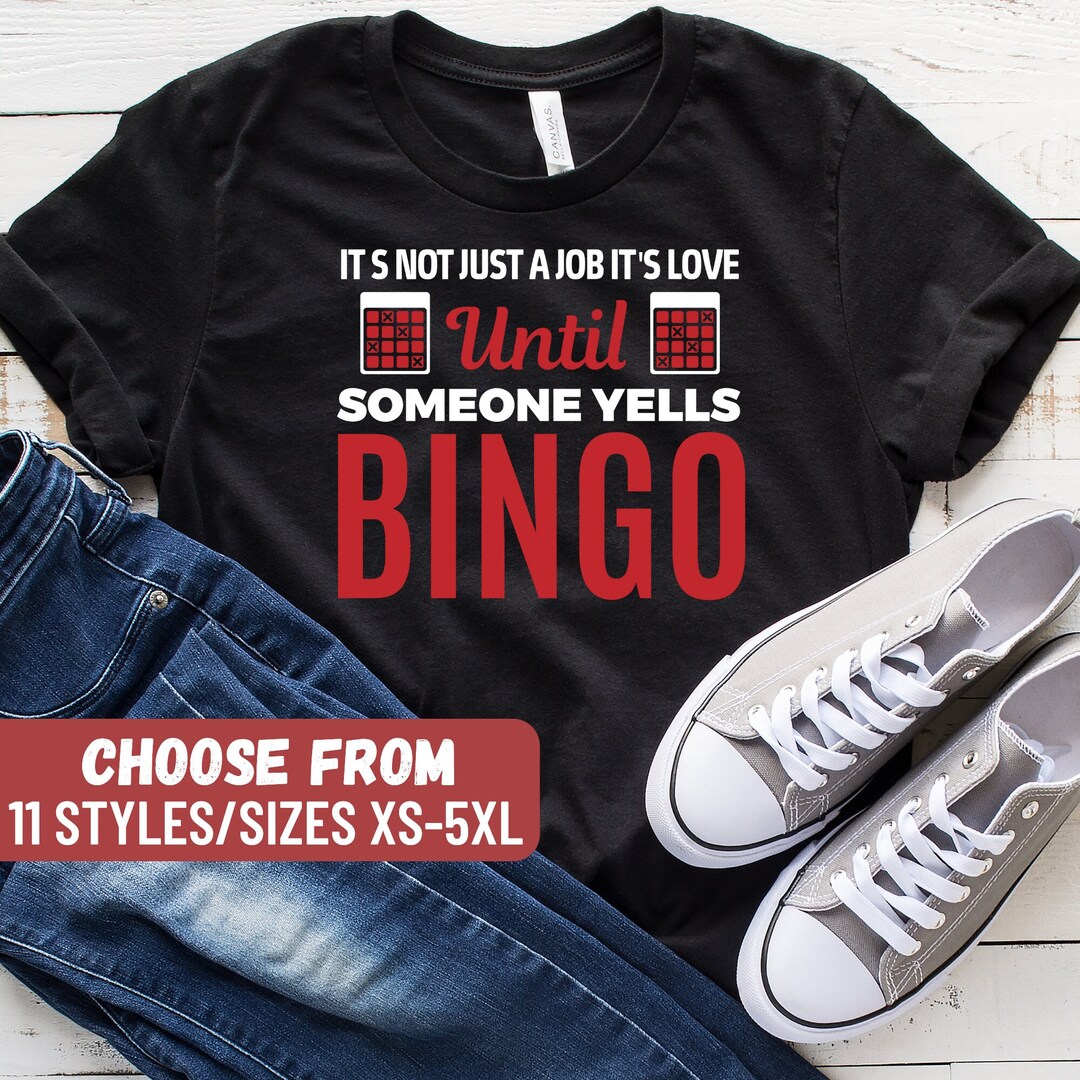 Bingo Shirt, Bingo Gift, Bingo Tshirt, Funny Bingo Shirt, Bingo Lover ...